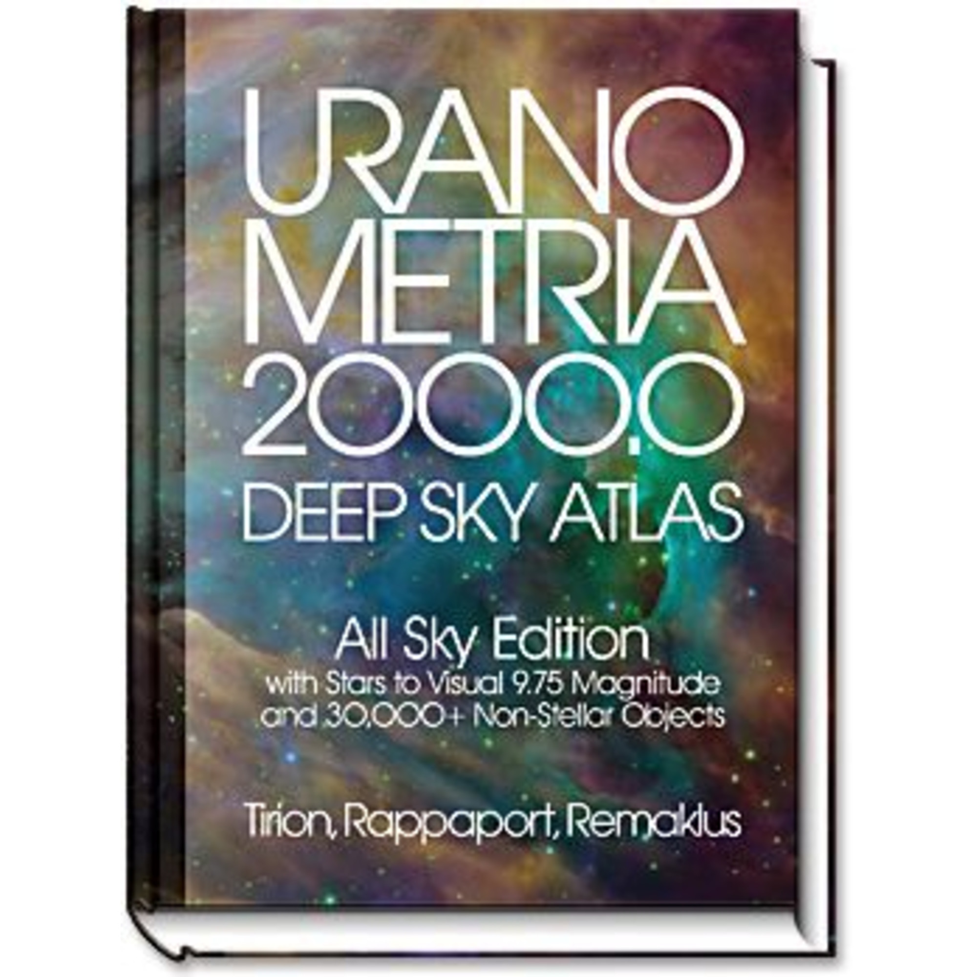 Willmann-Bell Uranometria 2000.0 Deep Sky Atlas